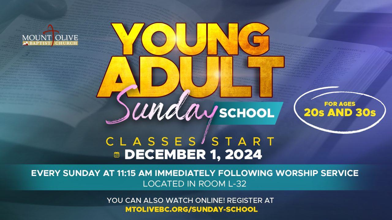 Young Adult Sunday School - Mt. Olive Baptist Church