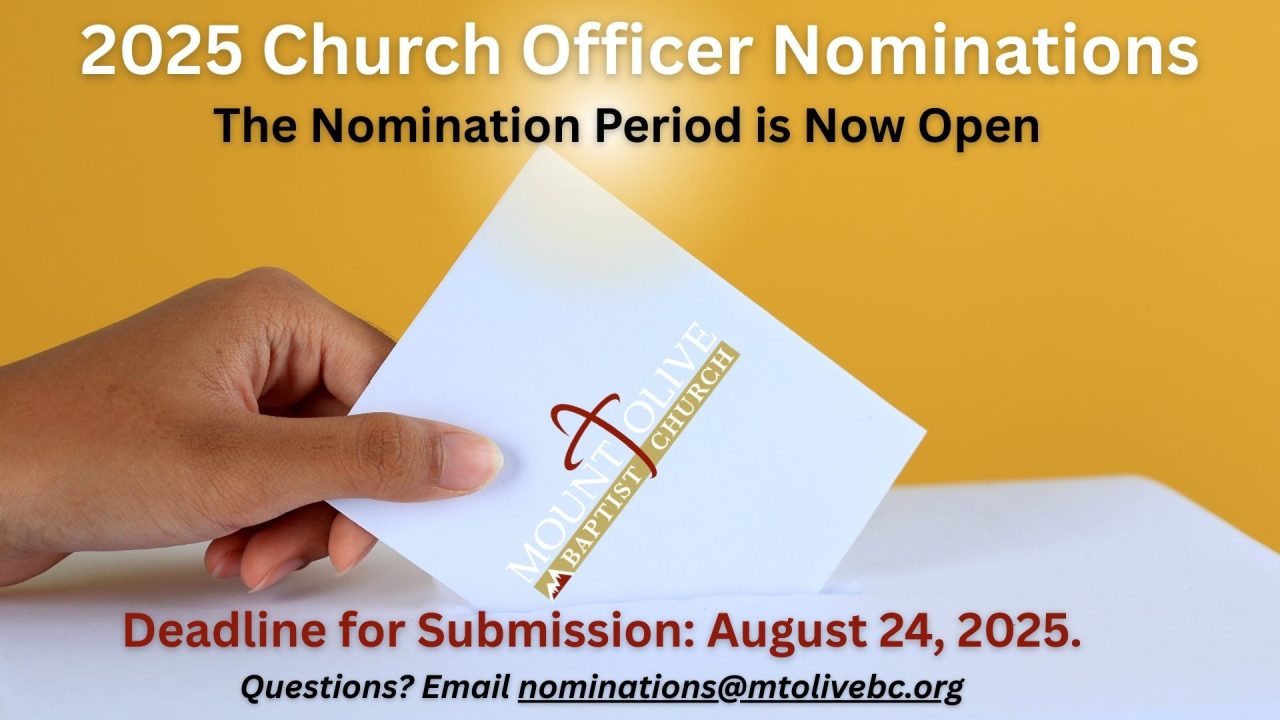 2025 Church Officers Nominations - Mt. Olive Baptist Church